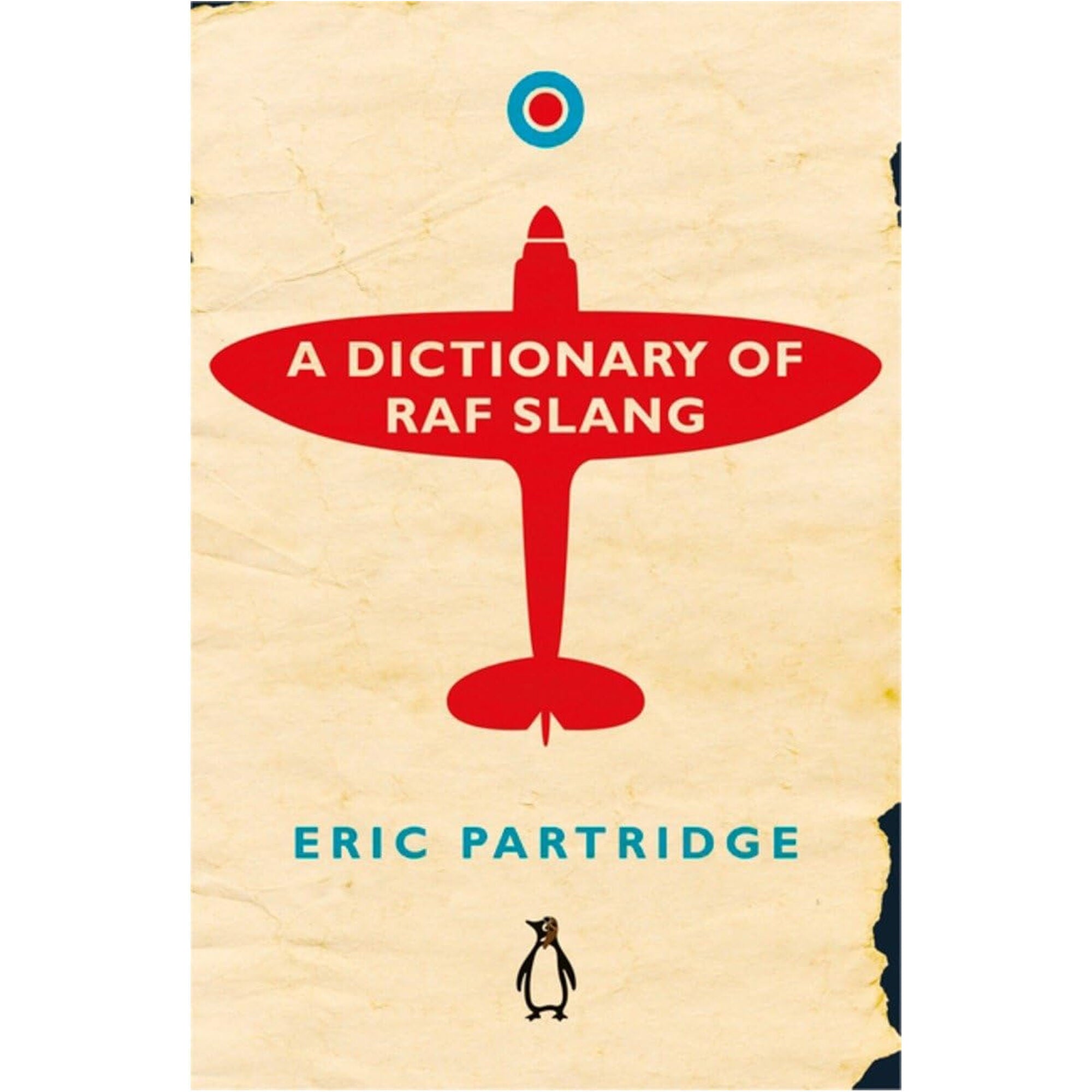Dictionary Of RAF Slang by Eric Partridge – Royal Armouries Museum Shop