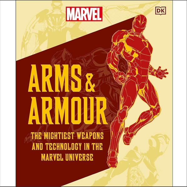 Marvel Arms and Armour : The Mightiest Weapons and Technology in the U ...