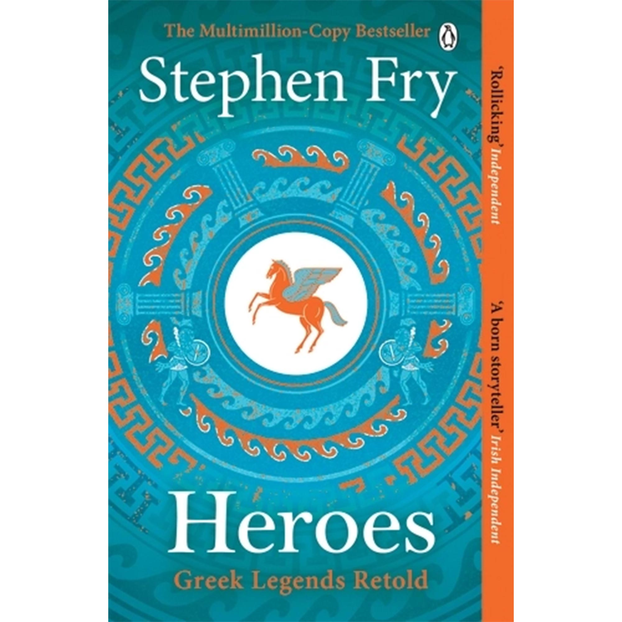Heroes: The myths of the Ancient Greek heroes retold - Stephen Fry’s G ...
