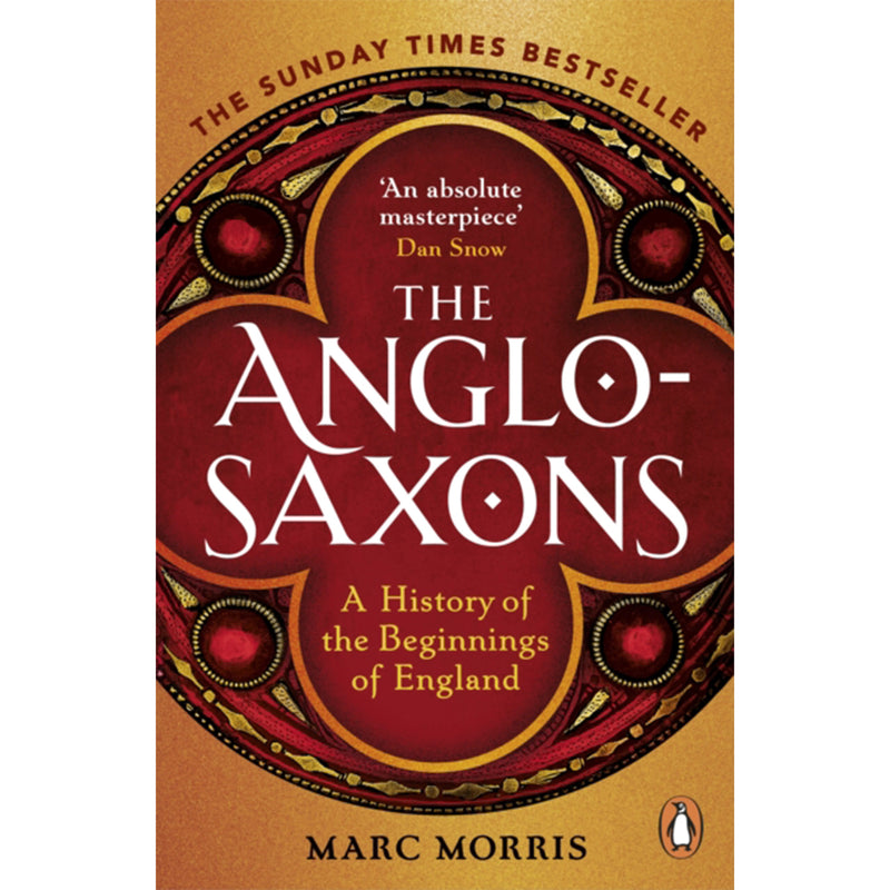 The Anglo-Saxons: A History of the Beginnings of England – Royal ...